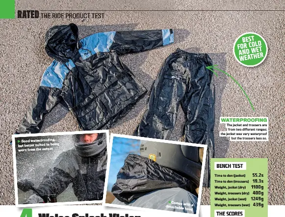 4 Weise Splash Vision £59.99 (jacket), £34.99 (Stratus trousers) - PressReader