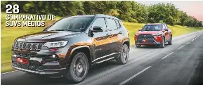 COMPARATIV­O DE SUVS MÉDIOS - PressReader