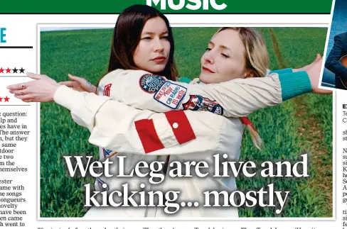 TIM DE LISLE Wet Leg are live and kicking... mostly - PressReader