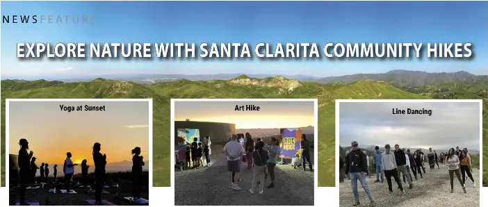 EXPLORE NATURE WITH SANTA CLARITA COMMUNITY HIKES - PressReader