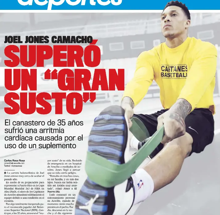 Joel Jones Camacho superó el susto de su vida - PressReader