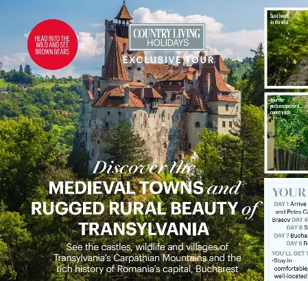 Discover the MEDIEVAL TOWNS and RUGGED RURAL BEAUTY of TRANSYLVAN­IA - PressReader