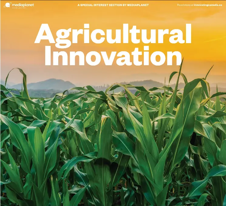 Agricultur­al Innovation - PressReader