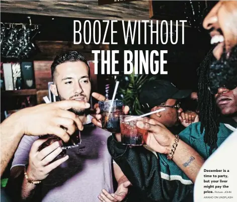 BOOZE WITHOUT THE BINGE - PressReader