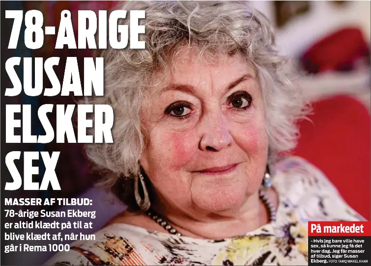 78-ÅRIGE SUSAN ELSKER SEX - PressReader