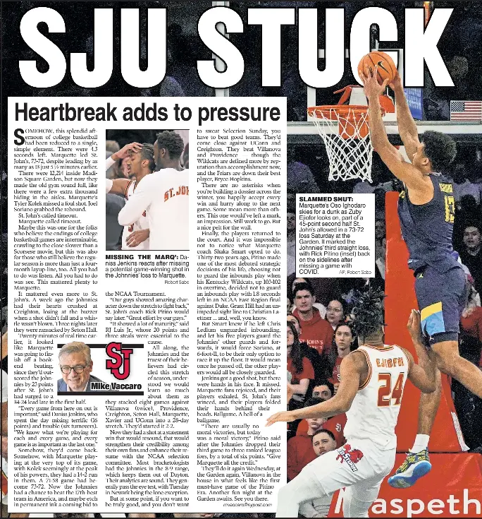 SJU STUCK IN REVERSE Heartbreak adds to pressure - PressReader