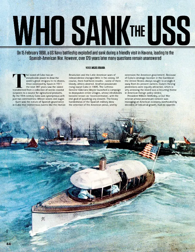 WHO SANK THE USS MAINE? - PressReader