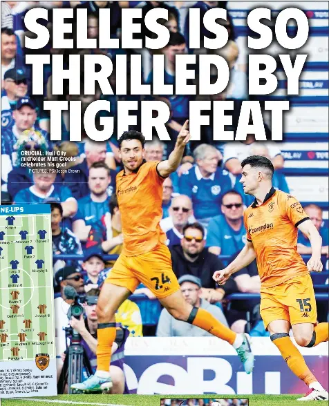 SELLES IS SO THRILLED BY TIGER FEAT - PressReader