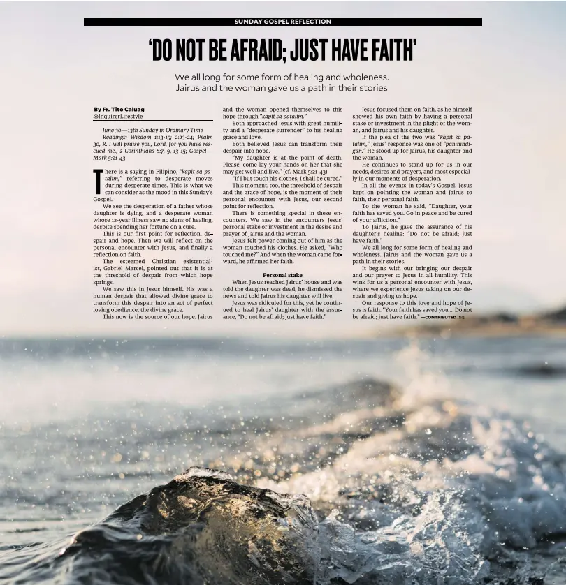 ‘DO NOT BE AFRAID; JUST HAVE FAITH’ - PressReader