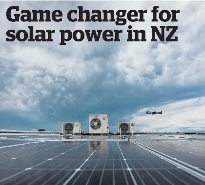 Game changer for solar power in NZ - PressReader