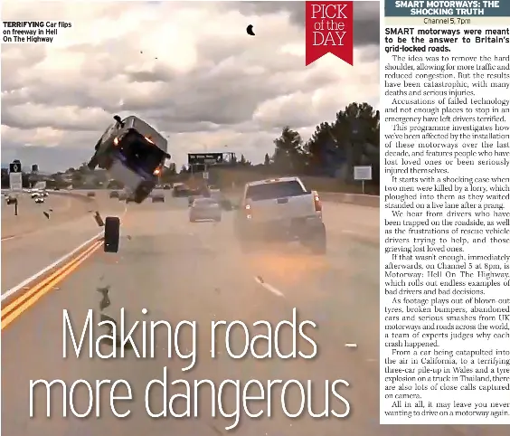 Making roads more dangerous - PressReader