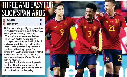 THREE AND EASY FOR SLICK SPANIARDS - PressReader
