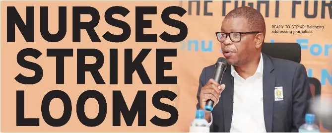 NURSES STRIKE LOOMS - PressReader