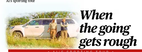 When the going gets rough - PressReader