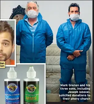 BOGUS HOLY MEN NAILED FOR SELLING BLEACH COVID CURE - PressReader