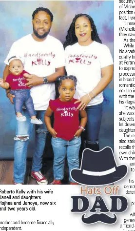 Roberto Kelly: Breaking the cycle of absentee fathers - PressReader