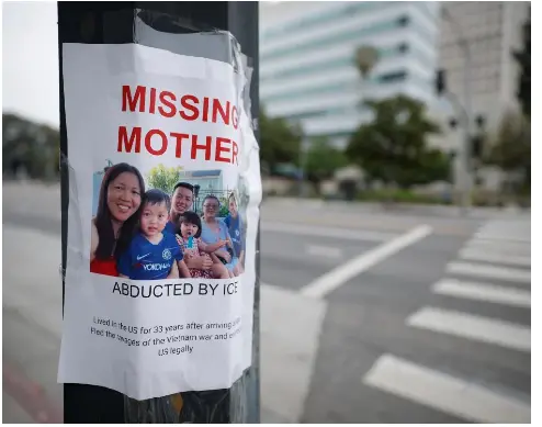 Abducted by Ice’: the haunting missing-person posters plastered across LA - PressReader