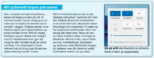 Wifi og Bluetooth fungerer godt sammen - PressReader