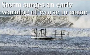 Storm surges an early warning of worse to come - PressReader