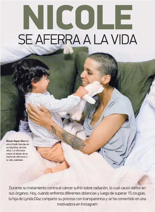NICOLE SE AFERRA A LA VIDA - PressReader