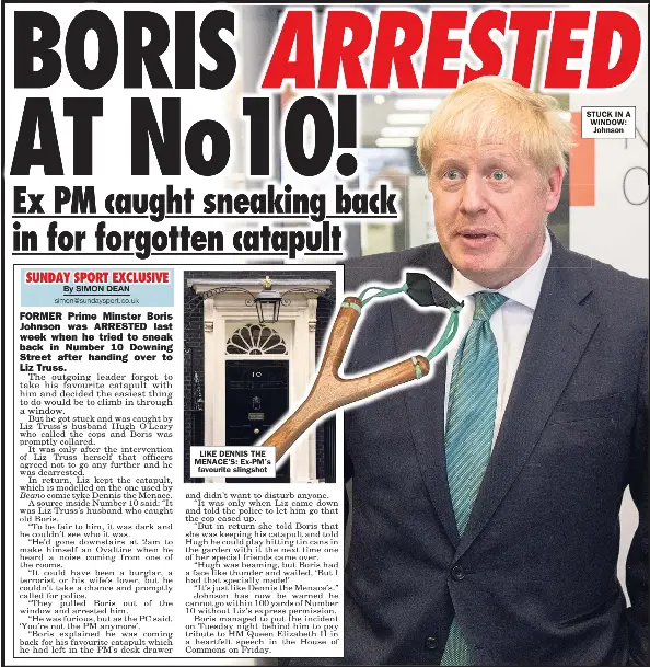 BORIS ARRESTED AT No10! - PressReader