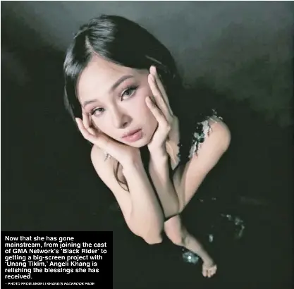 Angeli Khang is out to prove herself beyond sexy roles - PressReader