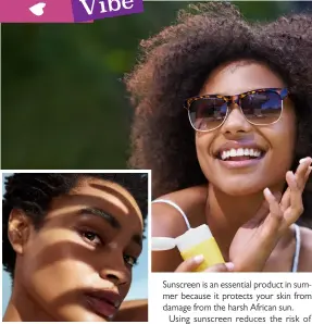 PICKING THE BEST SUNSCREEN TO PROTECT YOUR SKIN - PressReader