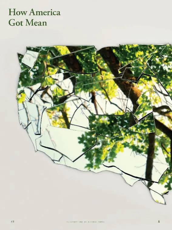 How America Got Mean - PressReader