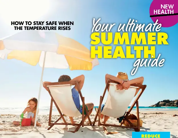 Your ultimate SUMMER HEALTH guide - PressReader