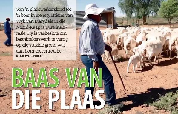 INSPIRASIE Van werker tot baas van sy eie plaas - PressReader