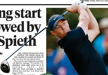 Rory’s flying start overshadow­ed by spat with Spieth - PressReader