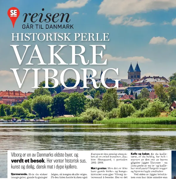 HISTORISK PERLE VAKRE VIBORG - PressReader