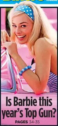 Is Barbie this year’s Top Gun? - PressReader