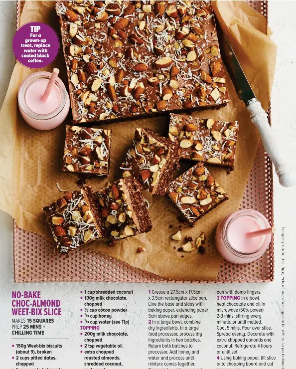 NO-BAKE CHOC-ALMOND WEET-BIX SLICE - PressReader
