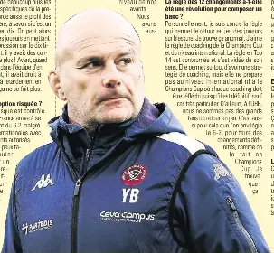 « On a besoin d’une énergie importante chez nos avants » - PressReader
