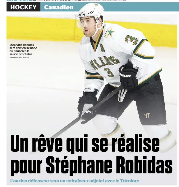 Un rêve qui se réalise pour Stéphane Robidas - PressReader