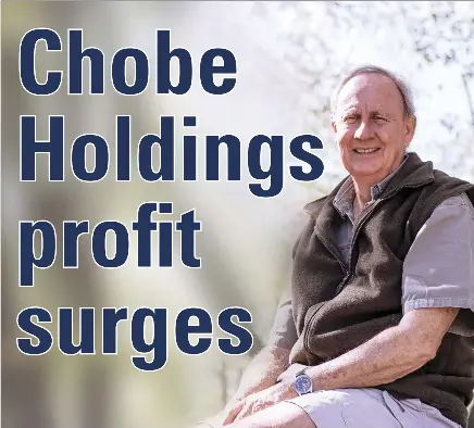 Chobe Holdings profifit surges - PressReader