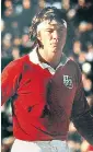 Rugby player who was one of the Lions ‘Invincible­s’ in 1974 - PressReader