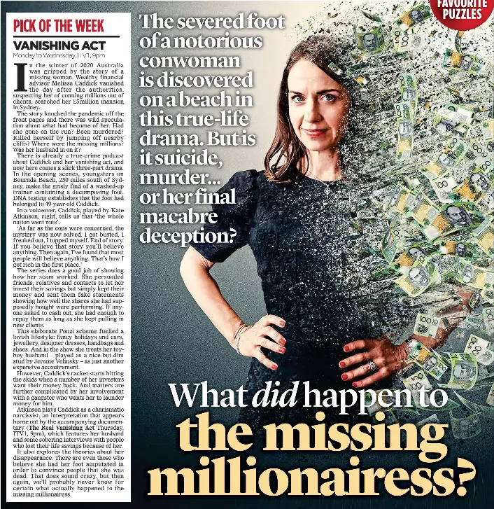 What did happen to the missing millionair­ess? - PressReader