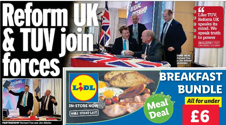 Reform UK & TUV join forces - PressReader