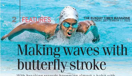 Making waves with butterfly stroke - PressReader