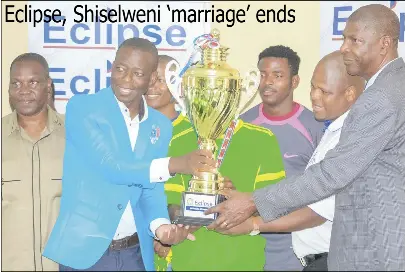 Nkwene E25k richer as Eclipse, Shiselweni ‘marriage’ ends - PressReader