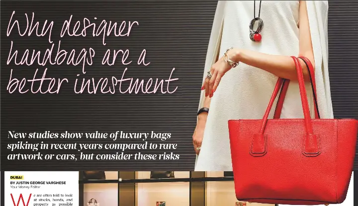 Why designer handbags are a better investment - PressReader