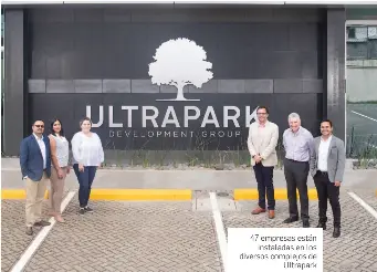INNOVACIÓN Y VISIÓN A LARGO PLAZO, CLAVES DE ULTRAPARK - PressReader