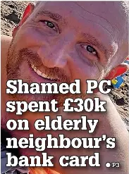 Shamed PC spent £30k on elderly neighbour’s bank card | Runcorn ...