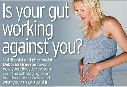 Is your gut working against you? - PressReader