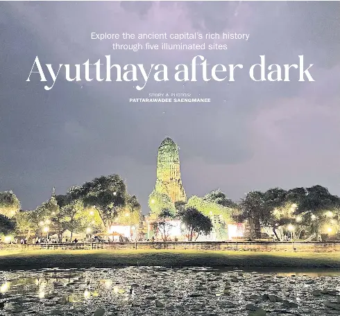 Ayutthaya after dark - PressReader