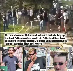 Razzia kurz vor Pokal-Derby Polizei sucht nach brutalem Angriff diese Fußball-Chaoten - PressReader