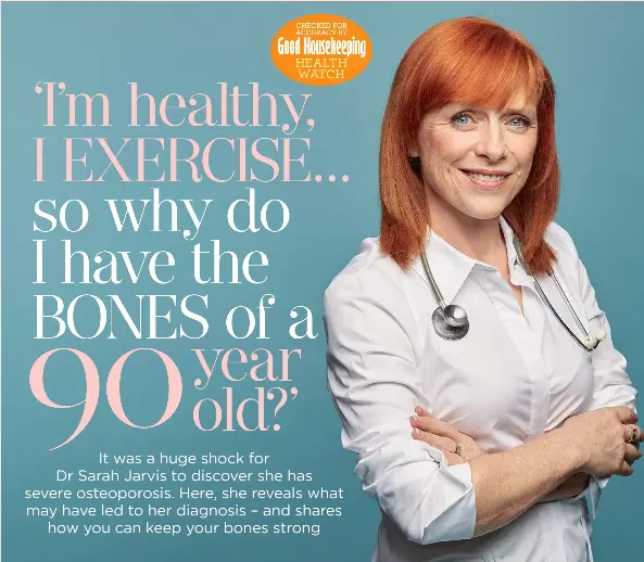 ‘I’m healthy, I EXERCISE… so why do I have the BONES of a 90old?’ year - PressReader