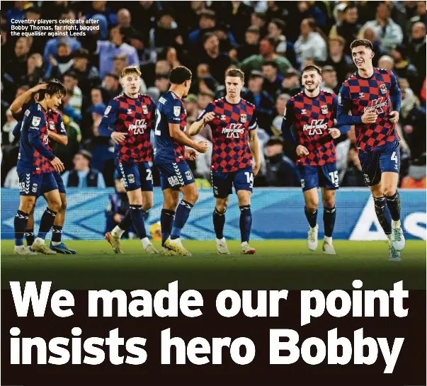 We made our point insists hero Bobby - PressReader